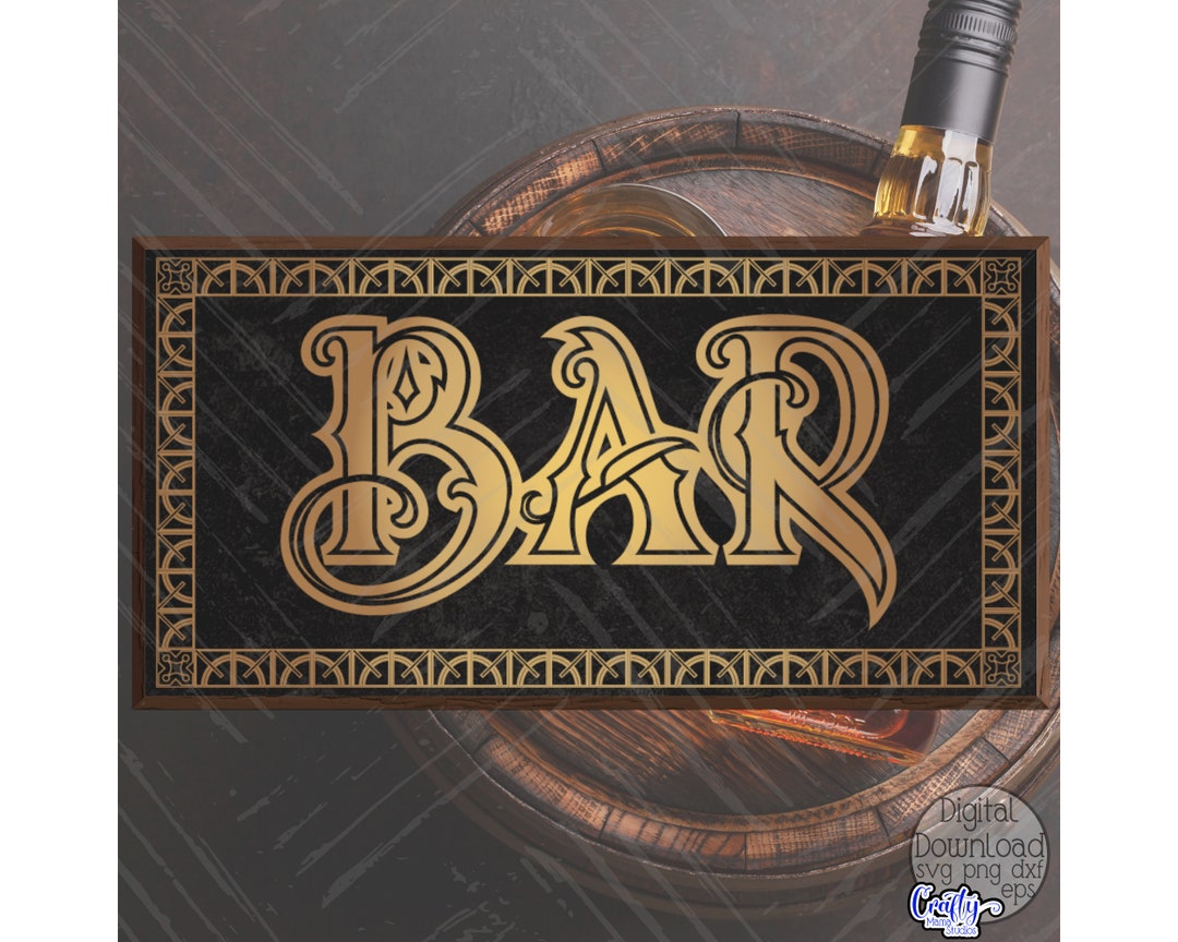 Vintage Bar Svg, Bar Sign Svg, Vintage Alcohol Svg, Drinking Svg, Beer ...