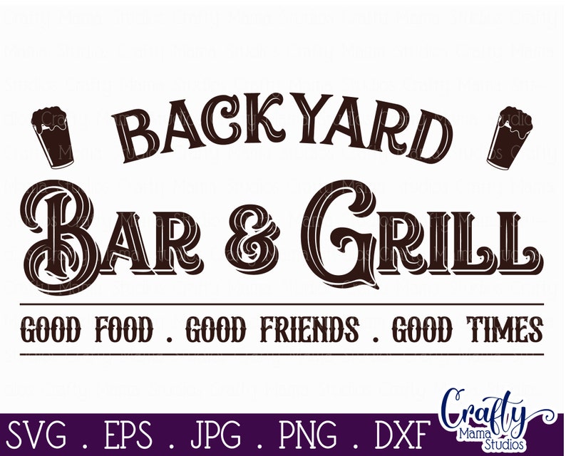 Backyard Bar and Grill Svg Backyard Bar and Grill Sign Svg - Etsy