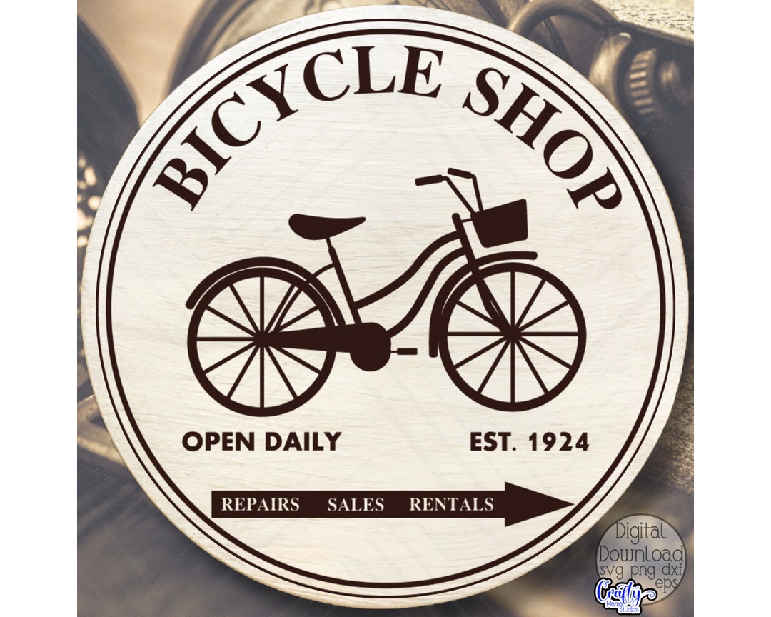 Vintage Bicycle Shop Svg, Bicycle Shop Sign Svg, Bicycle Svg Files ...
