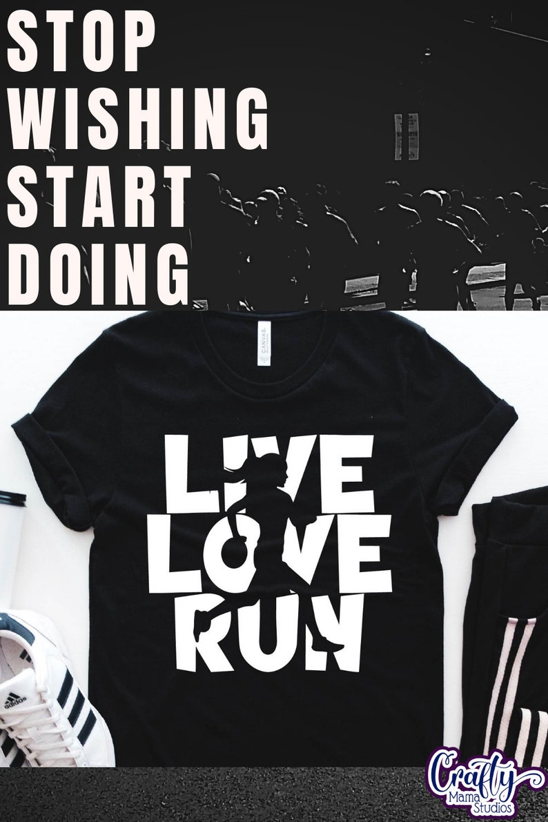 Live Love Run Svg Motivational Running Svg Motivational Svg - Etsy