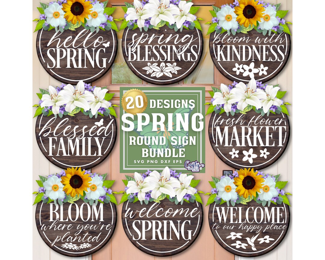 Round Spring Svg Bundle, PNG, Spring Sign Svg, Spring Door Hanger Svg ...
