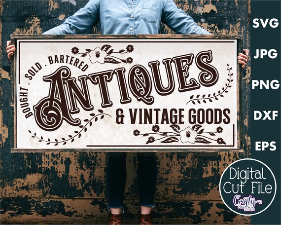 Antiques and Vintage Goods Svg Farmhouse Svg Home Svg - Etsy