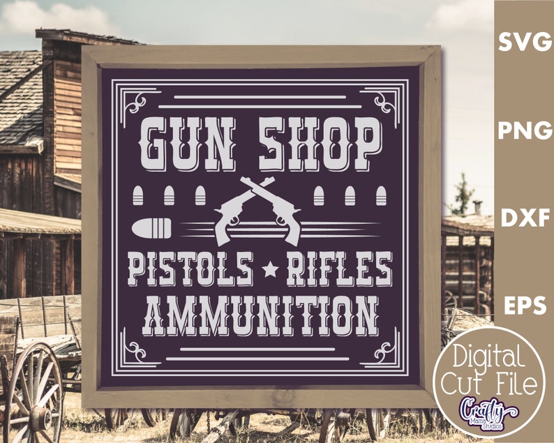 Vintage Gun Shop Svg Vintage Gun Shop Sign Svg Pistols - Etsy