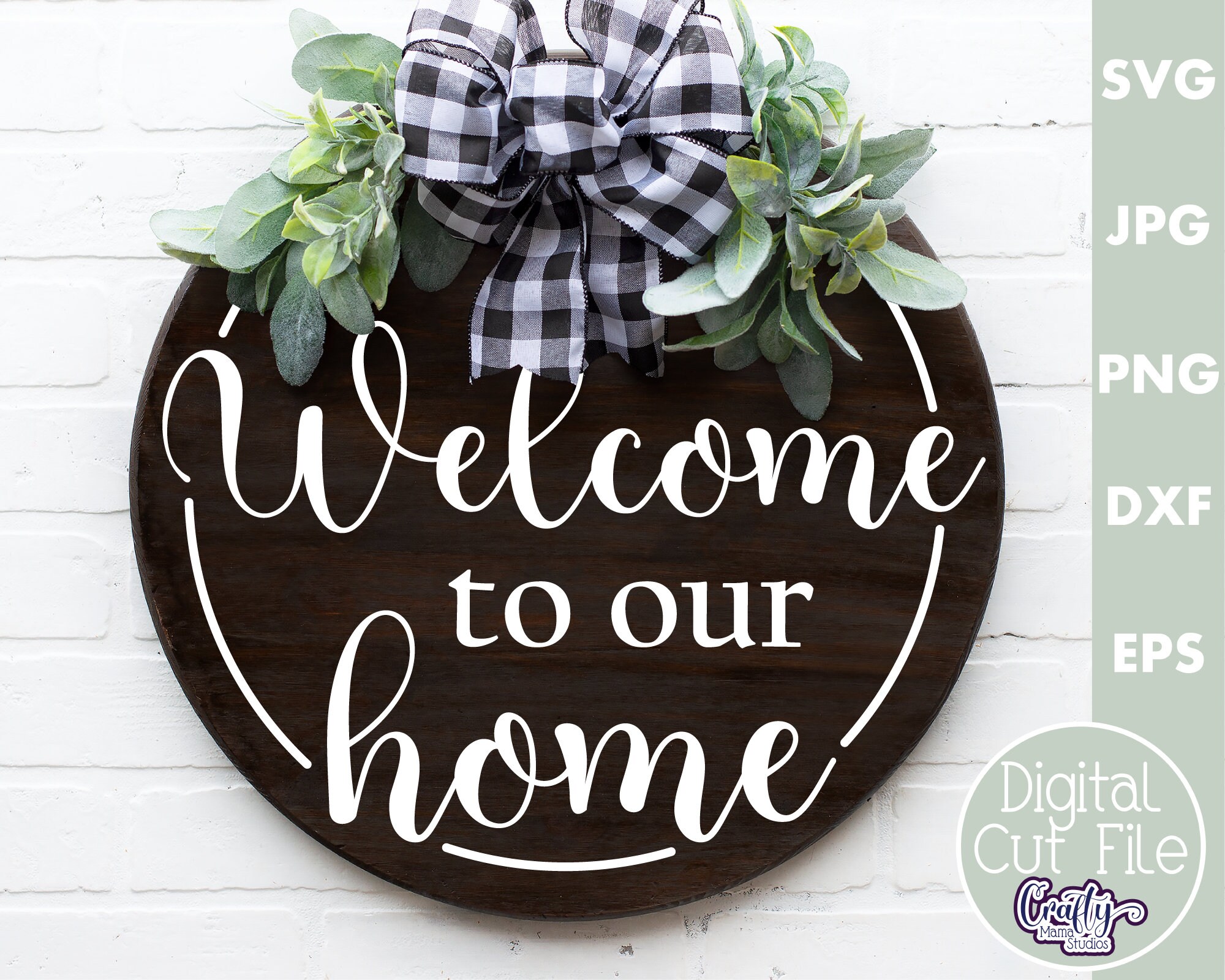 Welcome to Our Home Svg Welcome Svg Welcome Sign Svg Home - Etsy