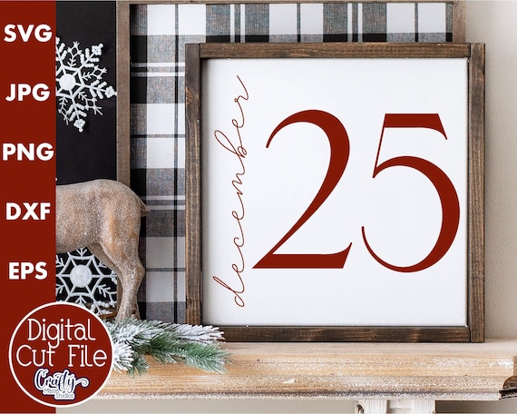 December 25th Svg December 25 Svg Farmhouse Christmas Svg - Etsy Canada