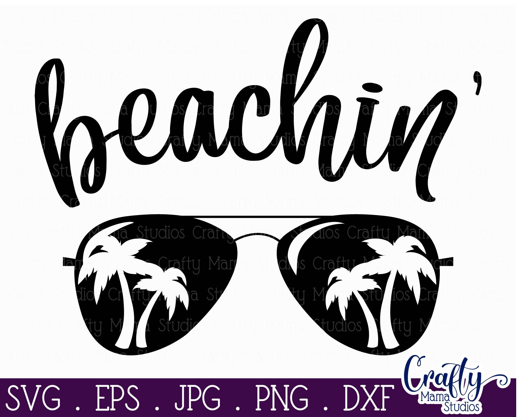Beachin Svg Funny Beach Svg Beach Vacation Svg Digital - Etsy