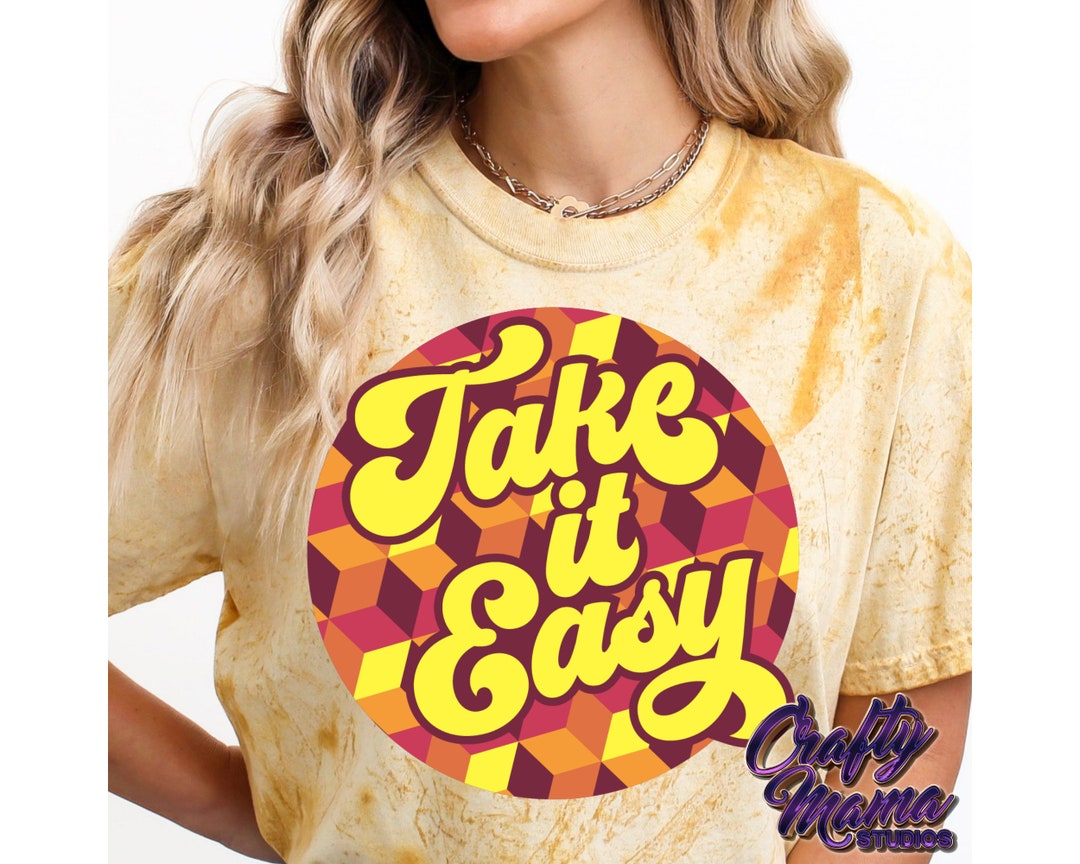 Take It Easy SVG File for Cricut and Other Cutting Machines - Etsy