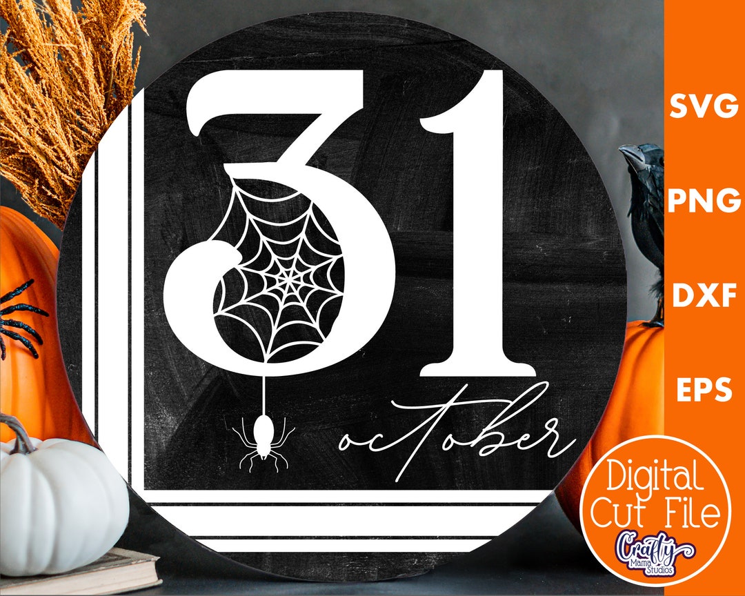 October 31st Svg Halloween Svg Halloween Round Sign Svg - Etsy