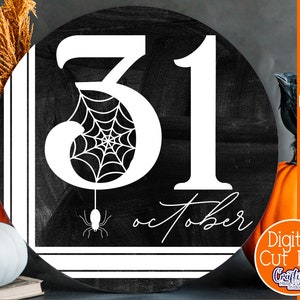 October 31st Svg, Halloween Svg, Halloween Round Sign Svg, Halloween ...