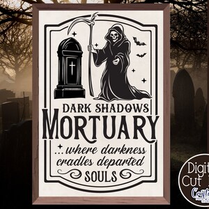 Mortuary Svg Files, Halloween Svg Files, Mortuary Sign Svg, Halloween ...