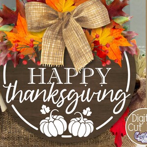 Happy Thanksgiving Svg, Thanksgiving Sign Svg, Thanksgiving Door Hanger ...