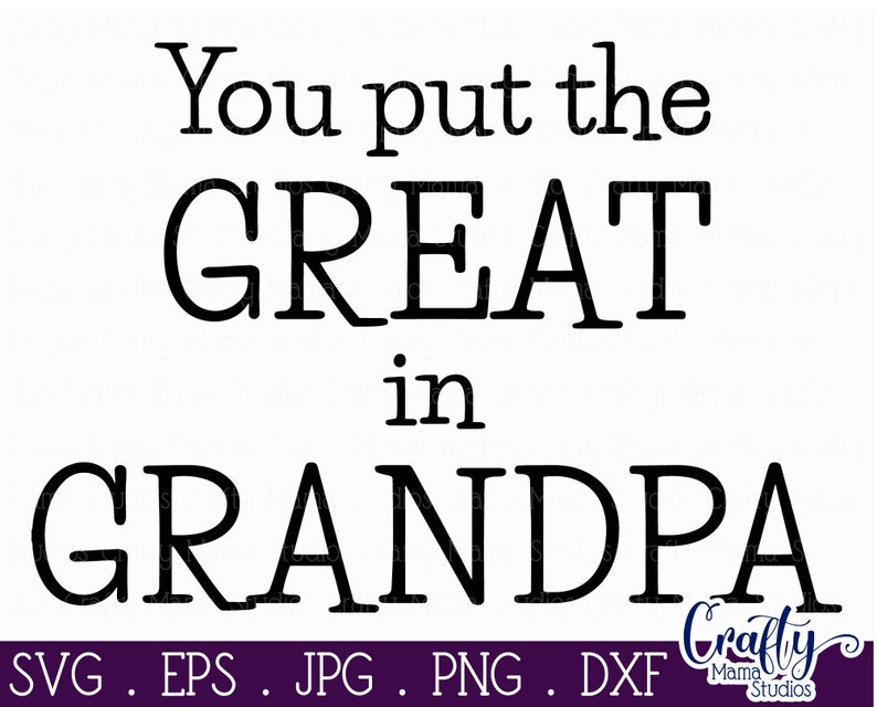 Great Grandpa Svg Quote Great Grandpa Cut File Grandpa Etsy