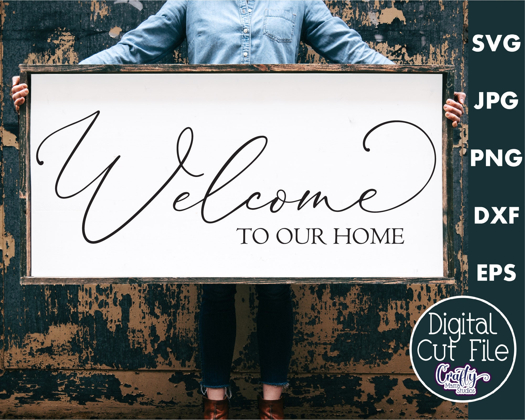 Welcome to Our Home Svg Welcome Svg Farmhouse Sign Svg - Etsy
