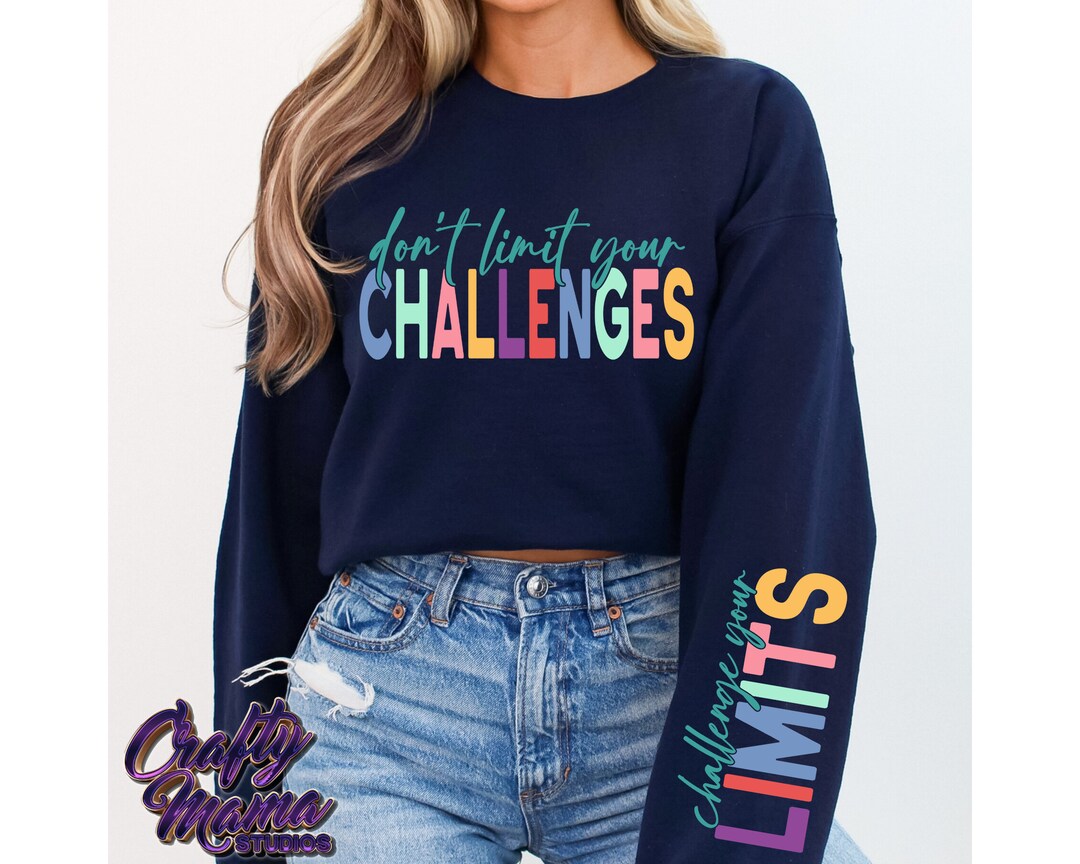 Don't Limit Your Challenges Svg, Challenge Your Limits Svg, Boho Self ...