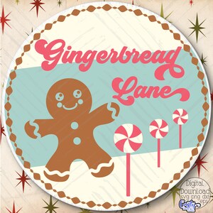 Gingerbread Lane Svg, Retro Christmas Svg Files, Gingerbread Man Svg ...