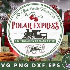 Polar Express Svg, Christmas Svg Files, Christmas Sign Svg Files, Round ...