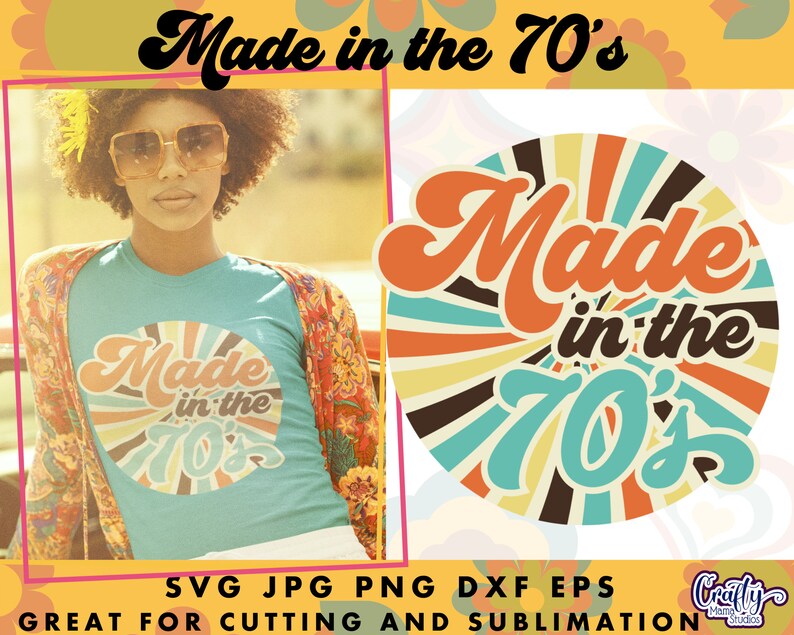 Made in the 70's Svg Retro Svg Hippie Svg Svg Files for - Etsy