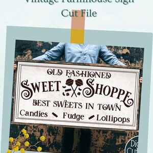 Sweet Shoppe Svg, Sweet Shoppe Sign Svg, Candy Svg, Farmhouse Svg ...
