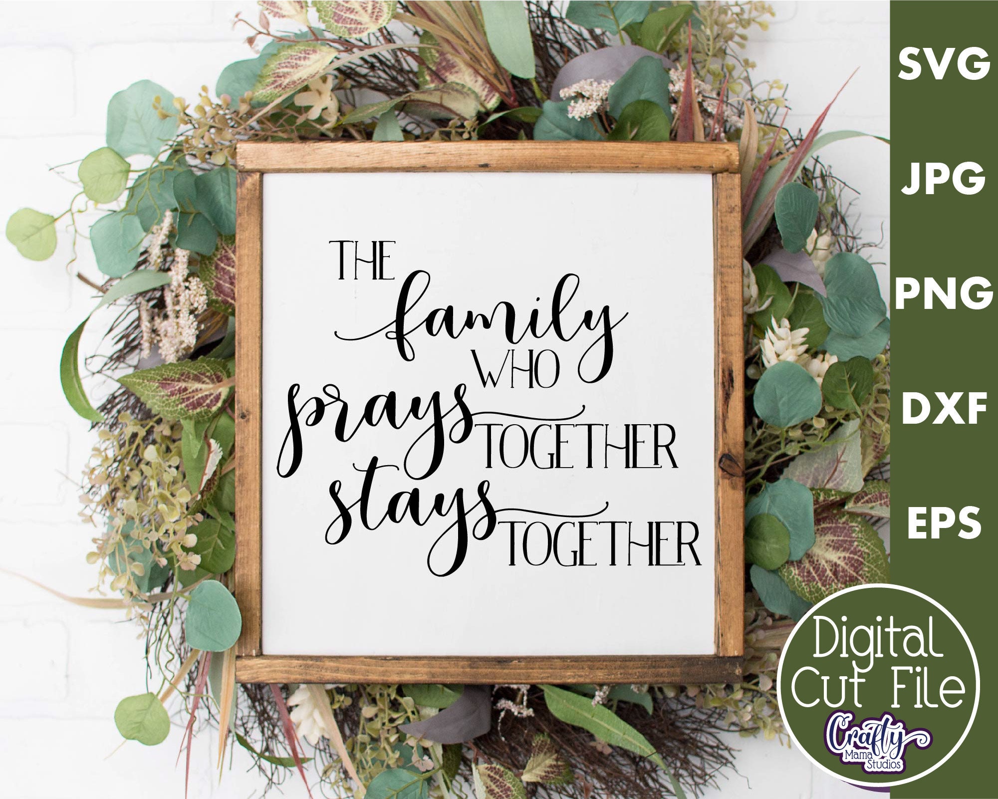 The Family That Prays Together Stays Together