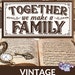 Together We Make A Family Svg, Vintage Farmhouse Svg, Vintage Family ...