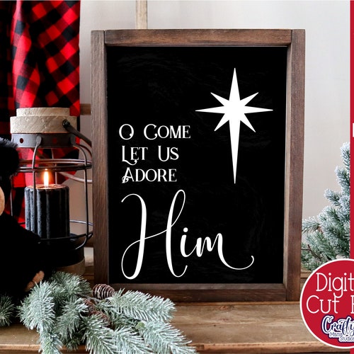 Nativity SVG O Come Let Us Adore Him SVG Christmas Svg - Etsy