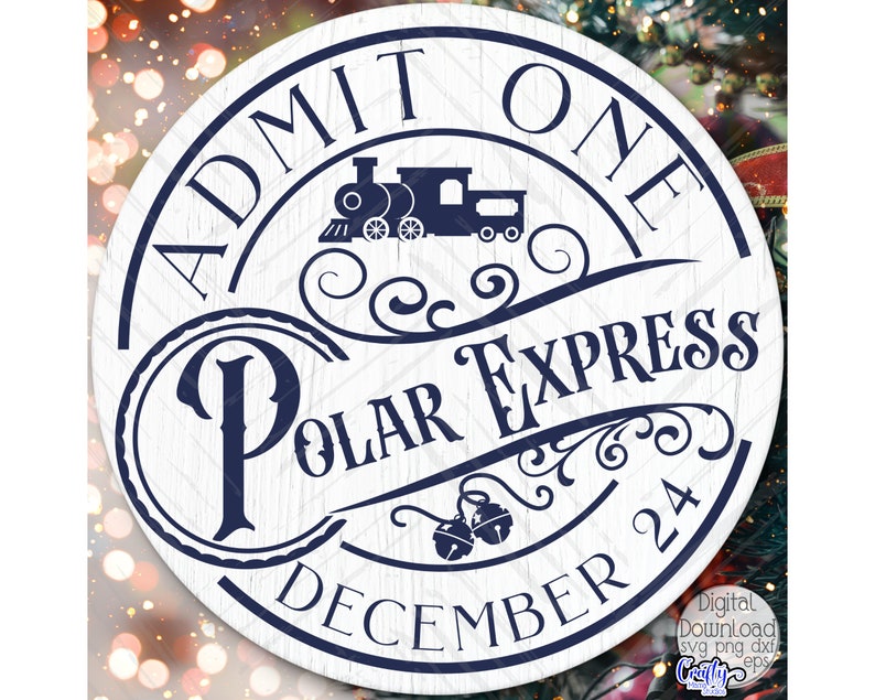 Polar Express SVG, PNG Christmas Svg, Christmas Door Hanger Svg ...