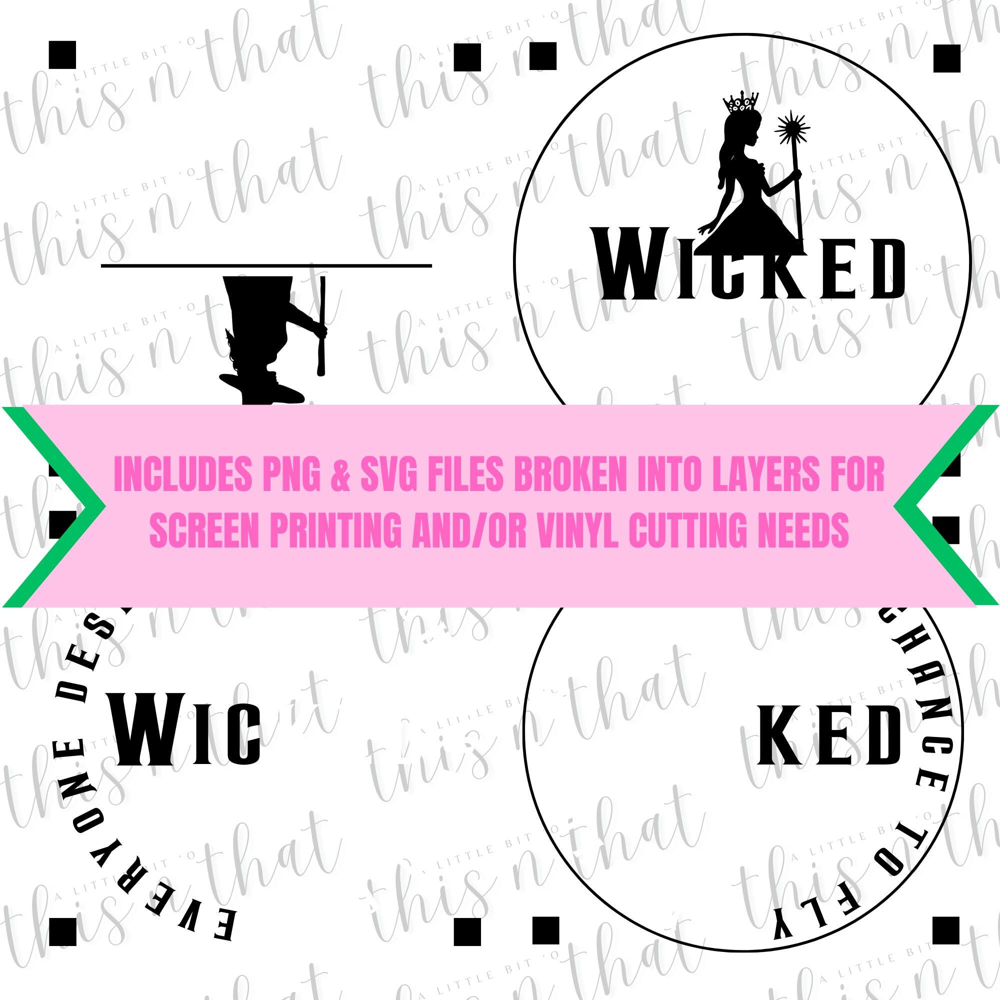 WICKED SVG Cut File, PNG Image, Everyone Deserves the Chance to Fly - Etsy