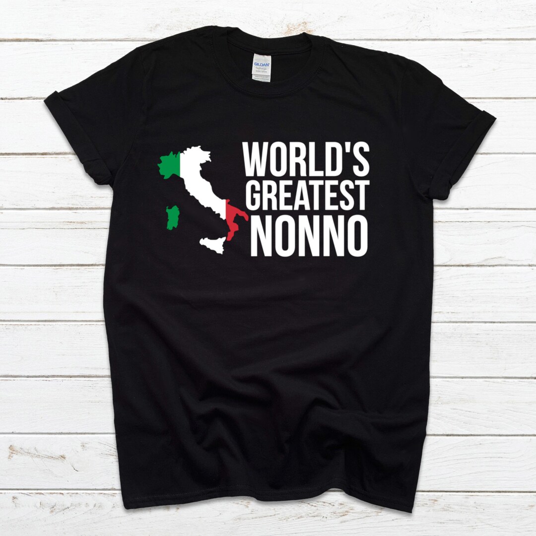 Nonno Tshirt, Nonno Shirt, Nonno Father's Day Gift, Nonno Gift, Italian ...