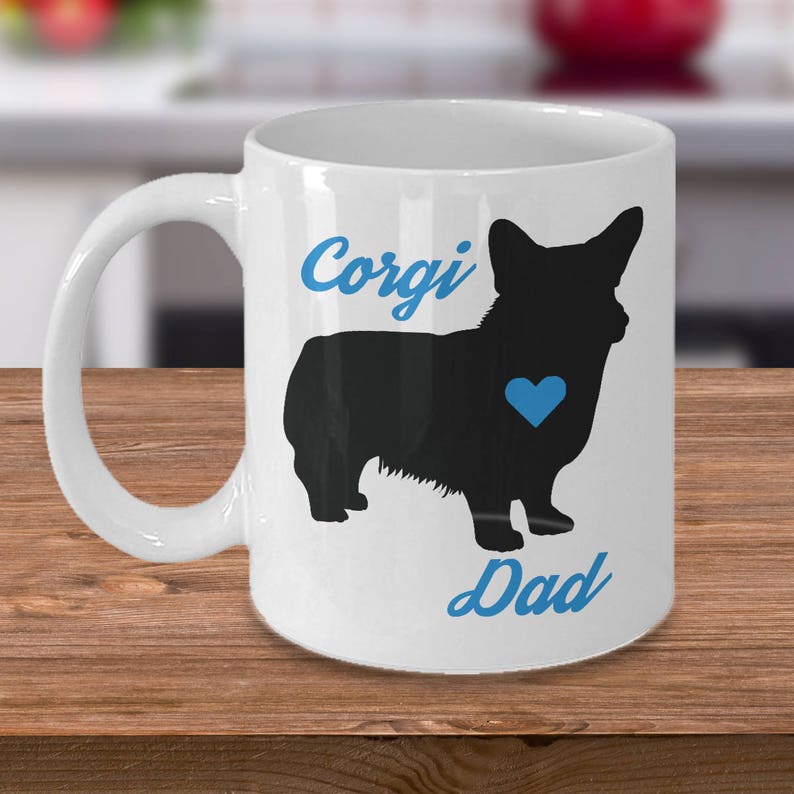 Corgi Mug Corgi Dad Mug Corgi Coffee Cup Corgi Coffee - Etsy