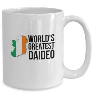Daideó Mug, Irish Grandpa Coffee Cup, Daideó Coffee Mug, Daideó Cup ...