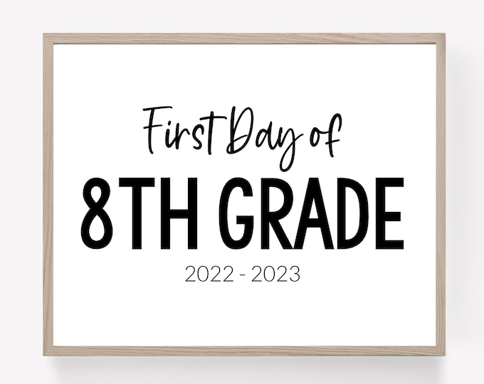 First Day of 8th Grade Printable First Day of School Sign - Etsy
