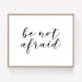 Be Not Afraid Printable, St. John Paul II Quote, Faith Printable, Faith ...