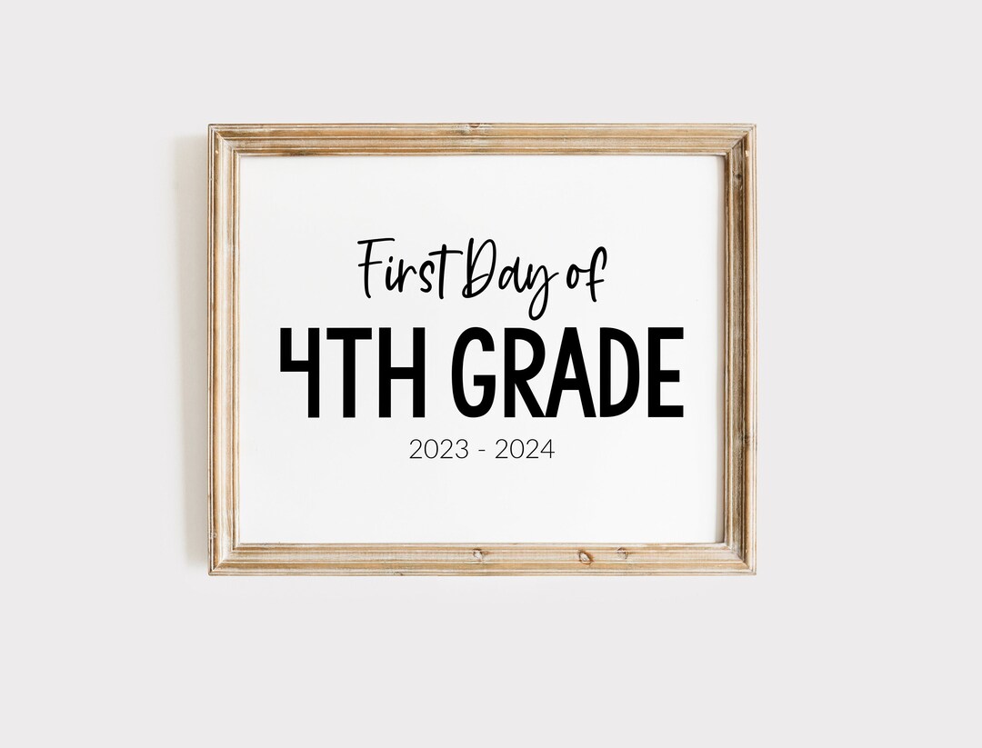 First Day of 4th Grade Printable Sign First Day of School - Etsy