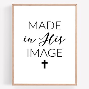 Made in His Image Printable, Religious Print, Catholic Wall Art ...