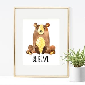 Be Brave Bear Printable, Instant Download, Nursery Print, Nursery ...