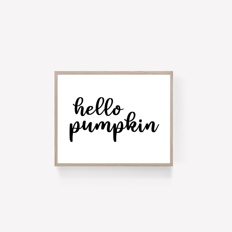 Hello Pumpkin Printable, Instant Download, Pumpkin Print, Fall Wall Art ...