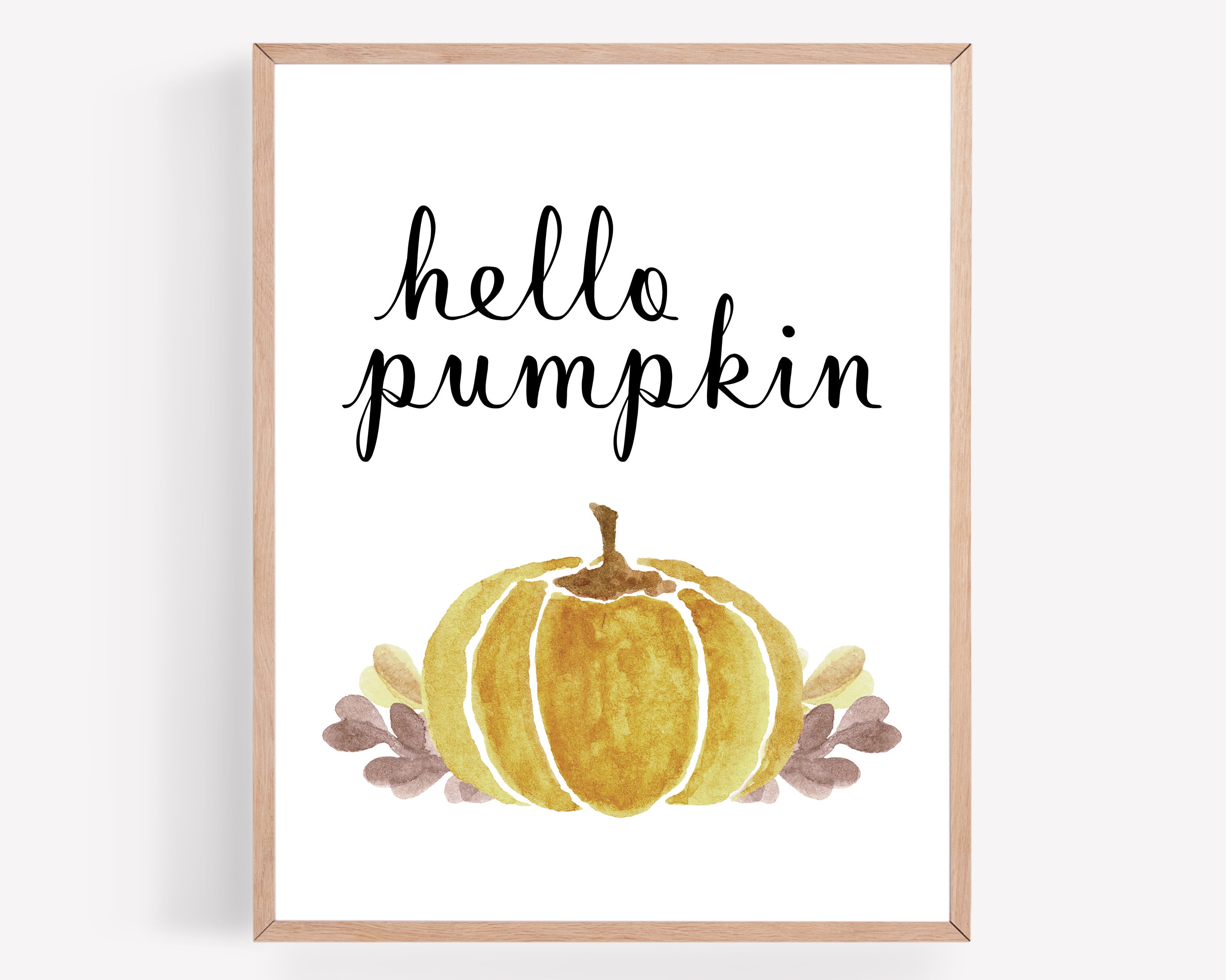 Hello Pumpkin Printable, Instant Download, Pumpkin Print, Fall ...