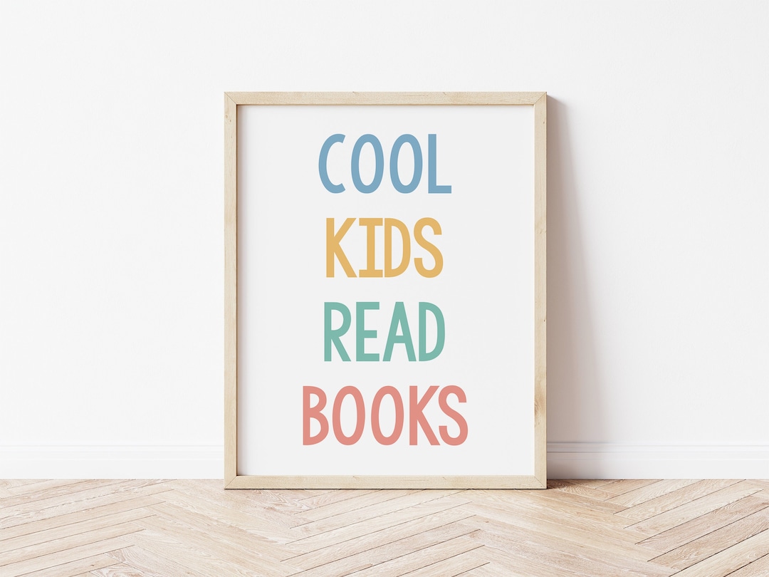 Cool Kids Read Books Printable, School Room Printable, Playroom ...
