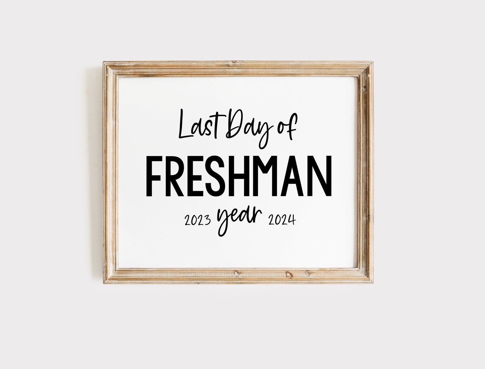 First Day of Freshman Year Printable Sign First Day of School - Etsy