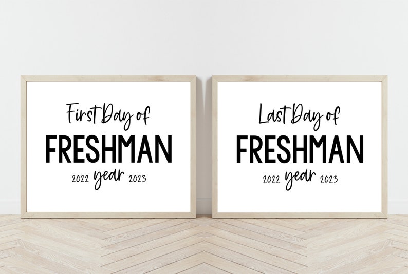 First Day of Freshman Year Printable Sign First Day of School - Etsy