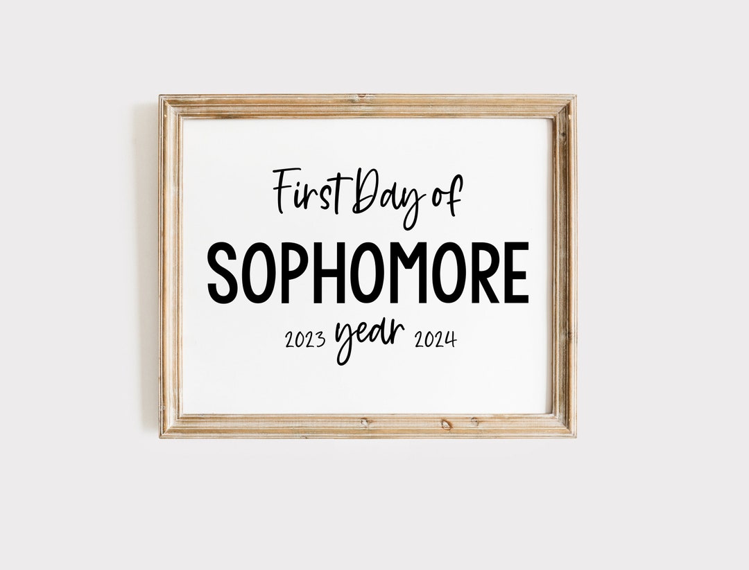 First Day of Sophomore Year Printable Sign First Day of - Etsy