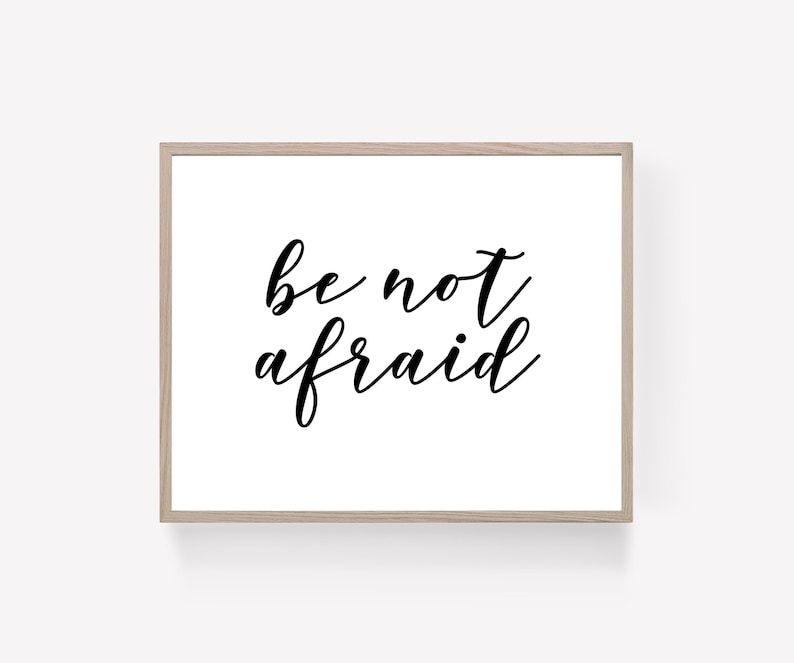Be Not Afraid Printable, St. John Paul II Quote, Faith Printable, Faith ...