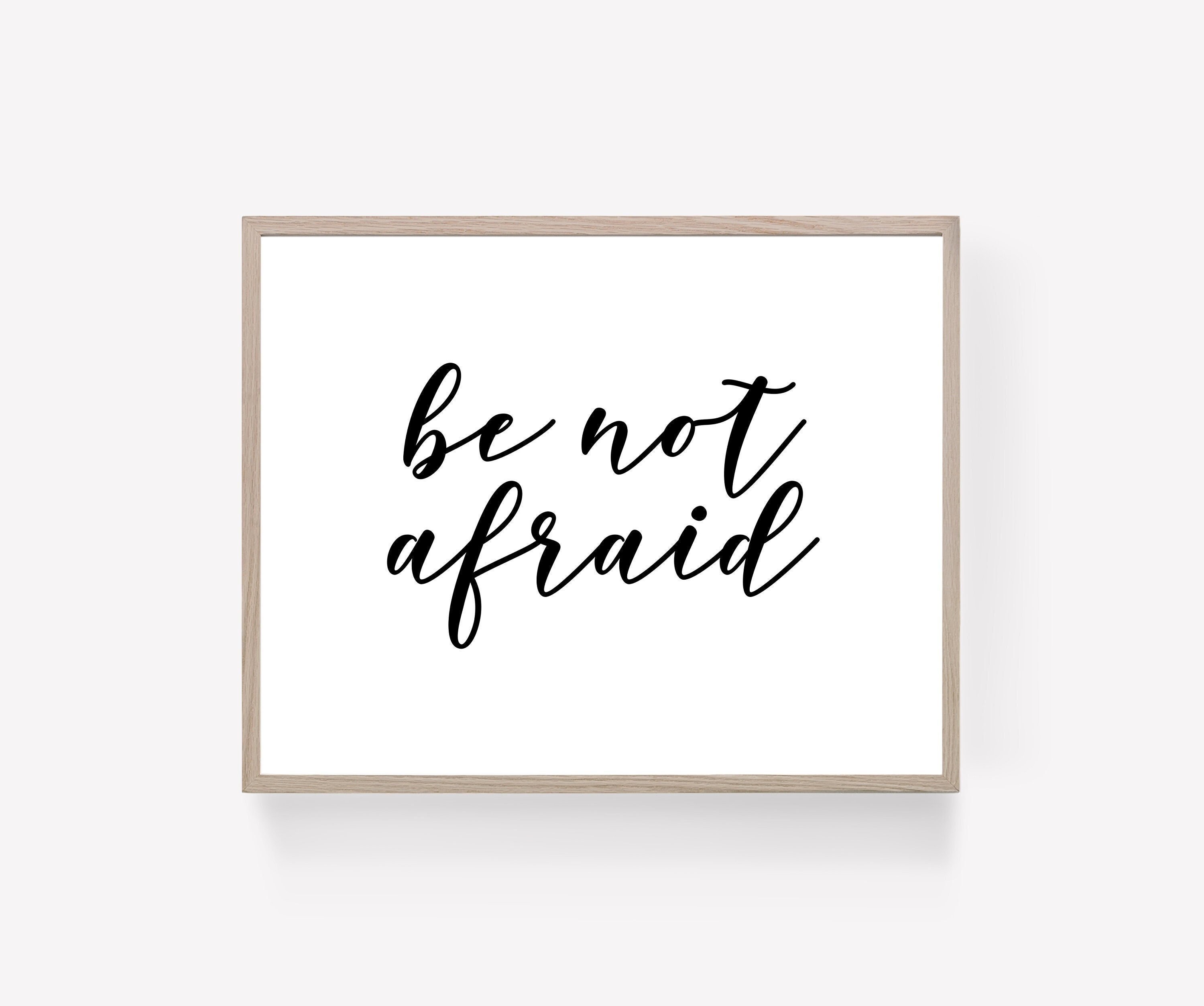 Be Not Afraid Printable, St. John Paul II Quote, Faith Printable, Faith ...