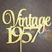 Vintage 1957 Cake Topper, Birthday Cake Topper, Birth Year Cake Topper ...