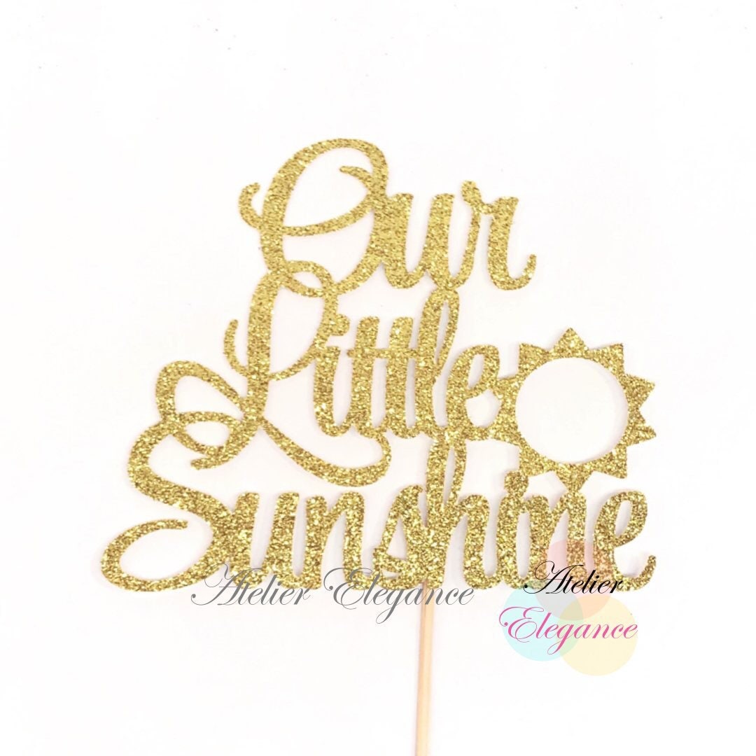 Our Little Sunshine Cake Topper Sunshine Birthday Cake - Etsy Canada