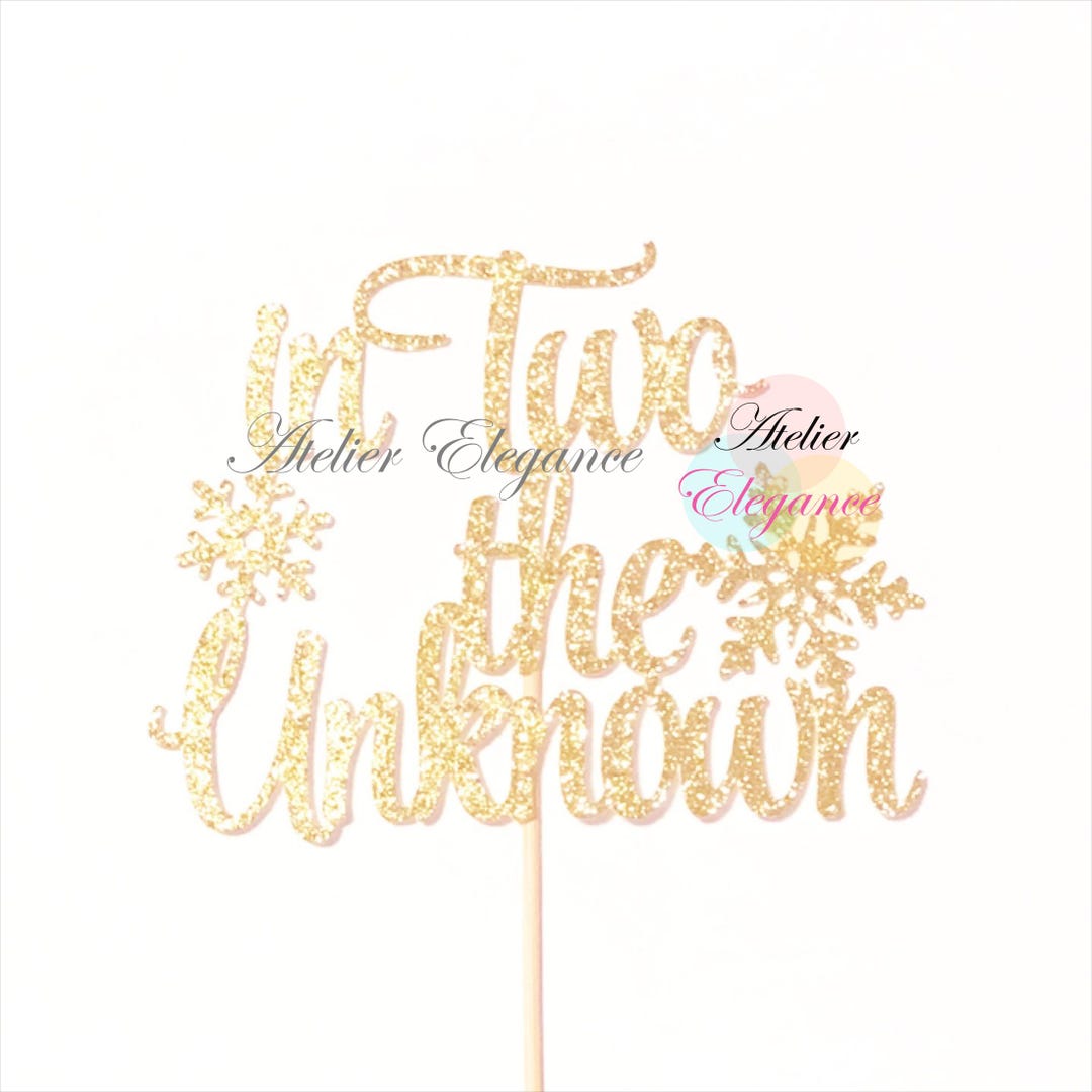 In Two the Unknown Cake Topper, Snowflake 2nd Birthday, Winter 2nd ...