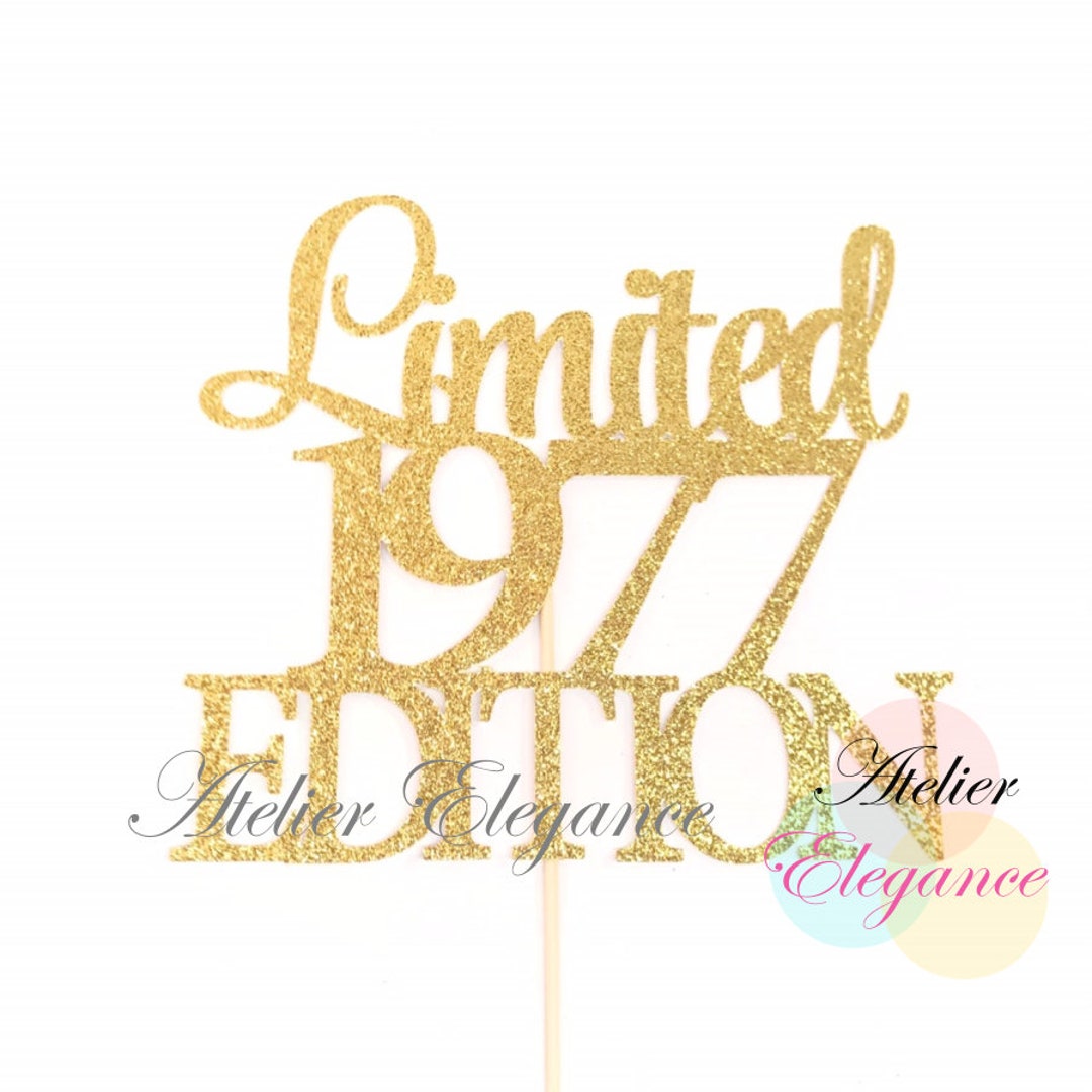 Limited 1977 Edition Cake Topper, Birth Year Cake Topper, 48th Birthday ...