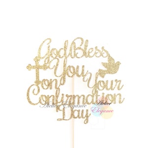 God Bless You on Your Confirmation Day Cake Topper, God Bless Topper ...