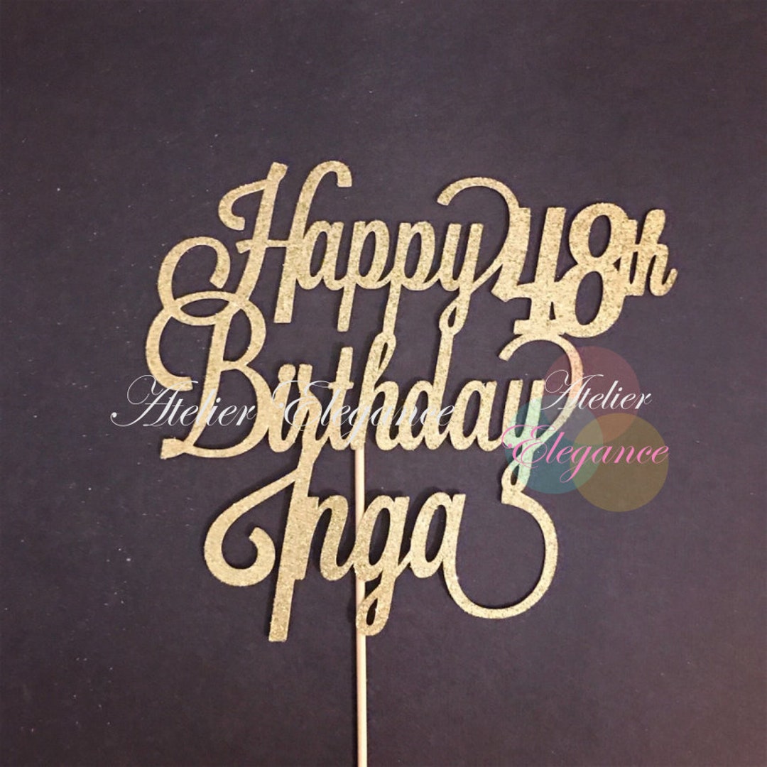 ANY Name ANY Age, 48th Birthday Cake Topper, Custom Name Cake Topper ...
