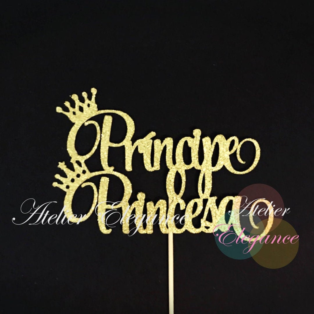 Principe O Princesa, Prince or Princess Cake Topper, Gender Reveal Cake ...